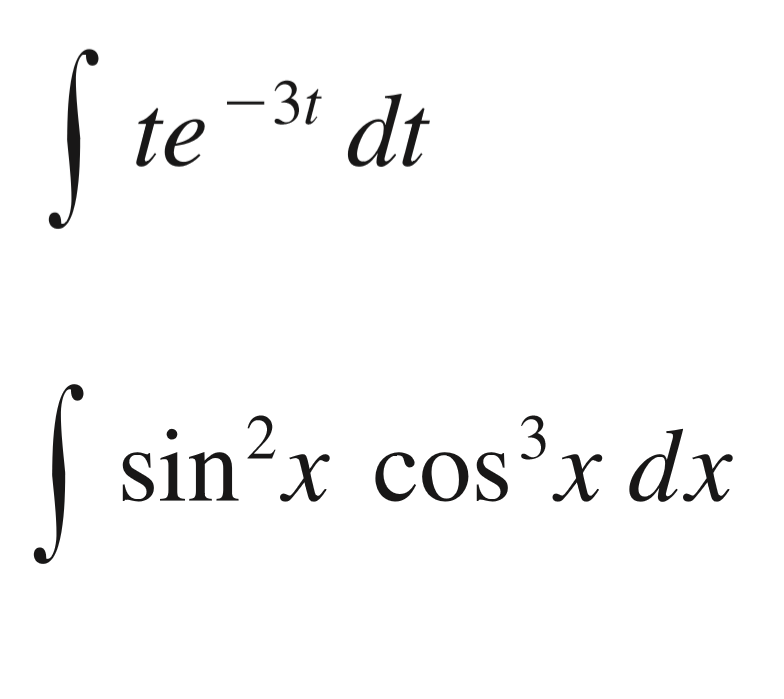 Solved Evaluate the following integrals Integral te^-3t dt | Chegg.com