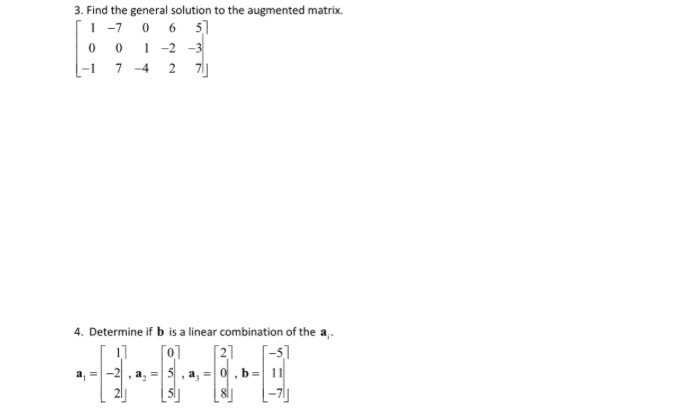 Solved Find the general solution to the augmented matrix. | Chegg.com