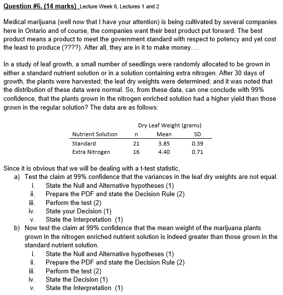 Solved Question #6. (14 marks) Lecture Week 6' Lectures 1 | Chegg.com Solved Question #6. (14 marks) Lecture Week 6' Lectures 1 | Chegg.com