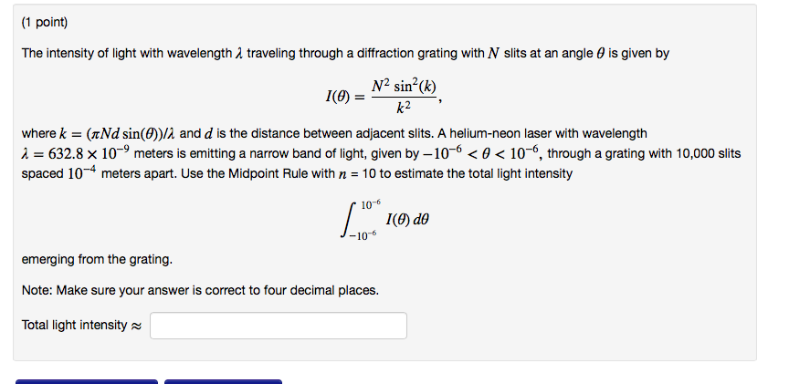 Solved The intensity of light with wavelength Lambda | Chegg.com