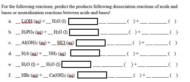 Solved For the following reactions, predict the products | Chegg.com