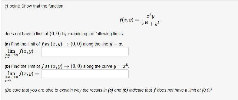 Solved (1 point) Show that the function r5y r10 y does not | Chegg.com