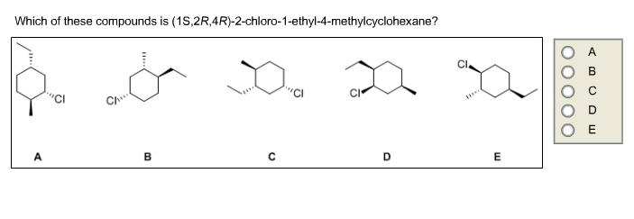 Solved Which of these compounds is (1S, 2R, | Chegg.com