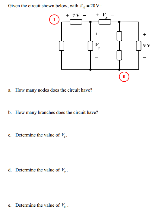 Solved Given the circuit shown below, with Vl0 = 20 V : How | Chegg.com
