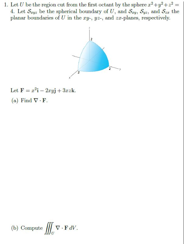 Solved Let U be the region cut from the first octant by the | Chegg.com