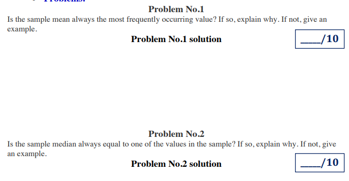 Solved Problem No.1 Is the sample mean always the most | Chegg.com