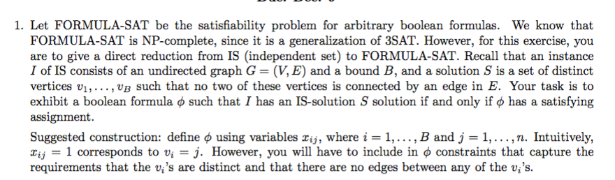 1. Let FORMULA-SAT be the satisfiability problem for | Chegg.com