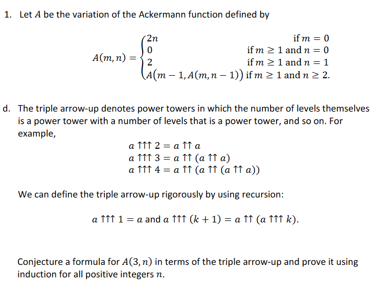 Solved 1. Let A be the variation of the Ackermann function | Chegg.com