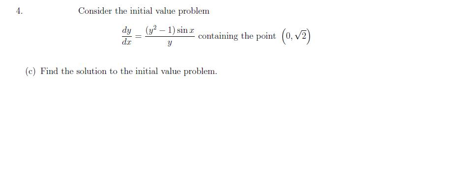 Solved Consider the initial value problem dy/dx = | Chegg.com