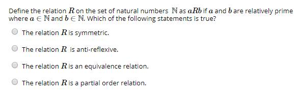 Solved Define the relation R on the set of natural numbers N | Chegg.com