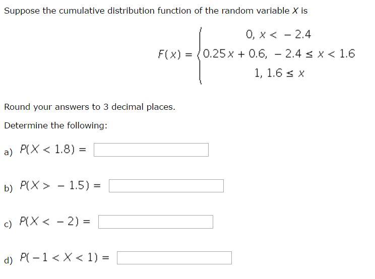Solved Suppose The Cumulative Distribution Function Of The 
