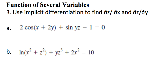 Solved Use implicit differentiation to find partial | Chegg.com