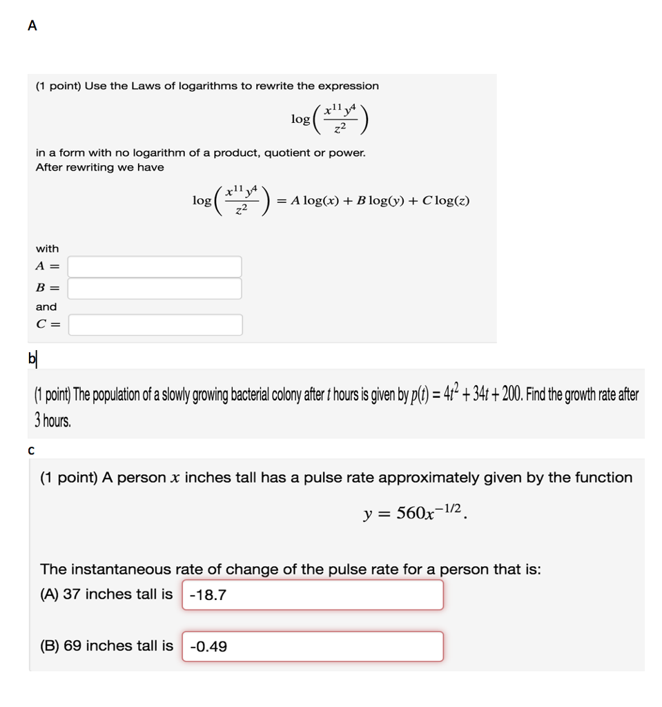 Solved (1 point) Use the Laws of logarithms to rewrite the | Chegg.com