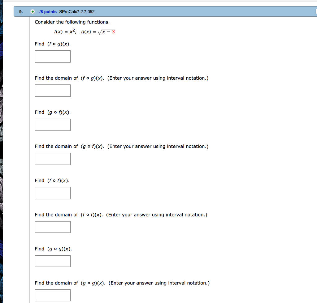 Solved 9. +/8 points SPreCalc7 2.7.052. Consider the | Chegg.com