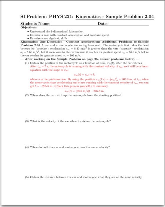 Solved Objectives: Understand the 1-dimensional kinematics. | Chegg.com