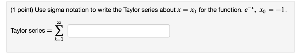 Solved Use sigma notation to write the Taylor series about x | Chegg.com