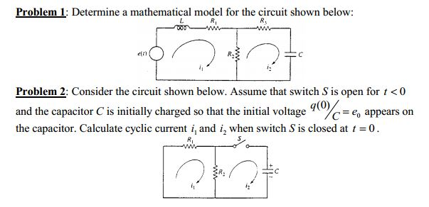 Solved Problem 1: Determine a mathematical model for the | Chegg.com