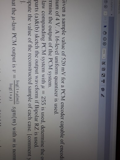 Solved iven a sample valuc of 520 mV for a PCM encoder | Chegg.com