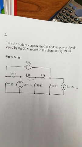 Solved Use the node-voltage method to find power developed | Chegg.com