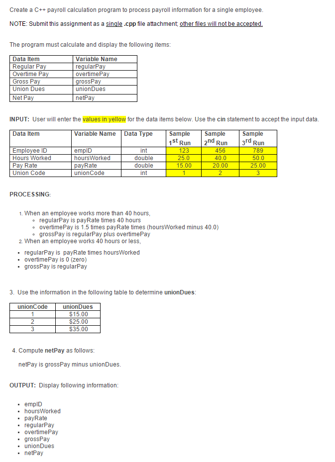 Solved Create a C++ payroll calculation program to process | Chegg.com