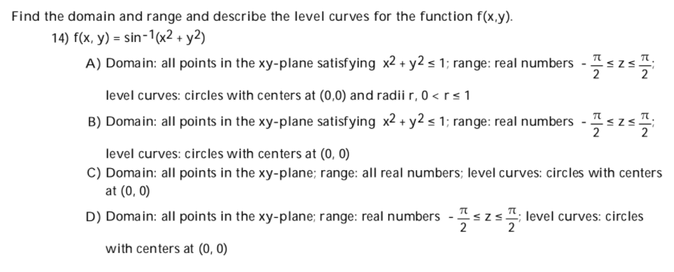 Solved Find the domain and range and describe the level | Chegg.com