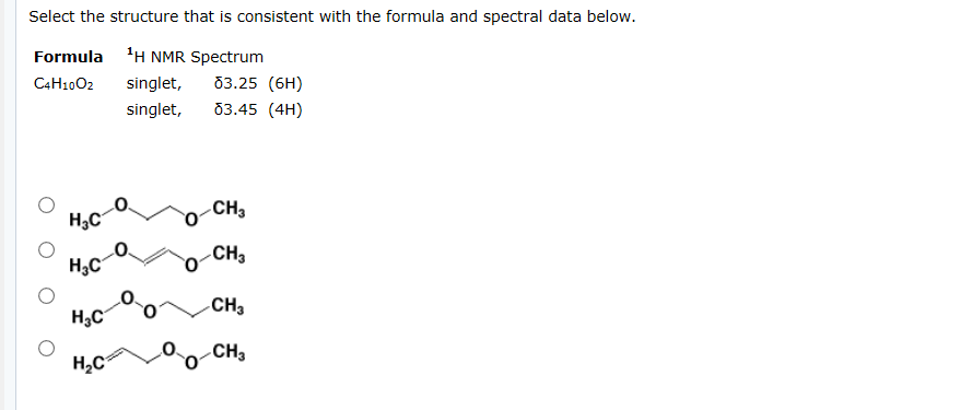 Solved Select the structure that is consistent with the | Chegg.com