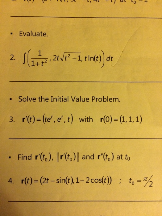 Solved Evaluate. integral (1/1 + t^2, 2t Squareroot t^2 - 1, | Chegg.com