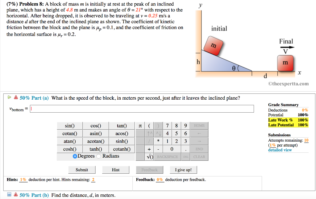 Solved (7%) Problem 8: A block of mass m is initially at | Chegg.com
