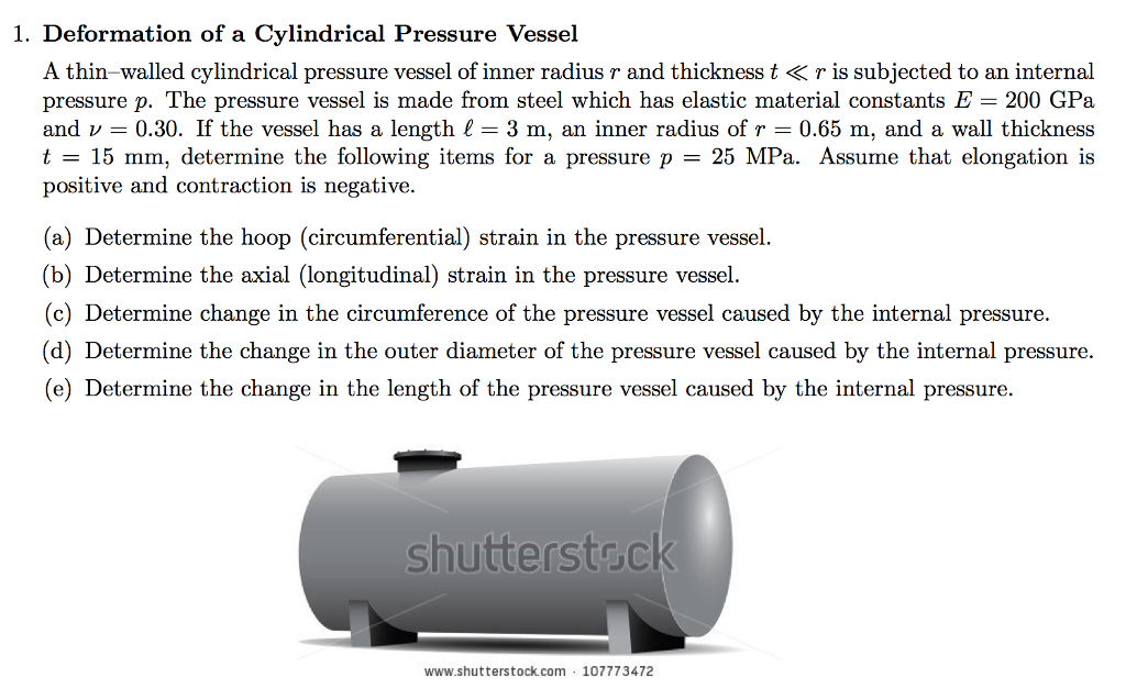 Solved Deformation of a Cylindrical Pressure Vessel A | Chegg.com Solved Deformation of a Cylindrical Pressure Vessel A | Chegg.com