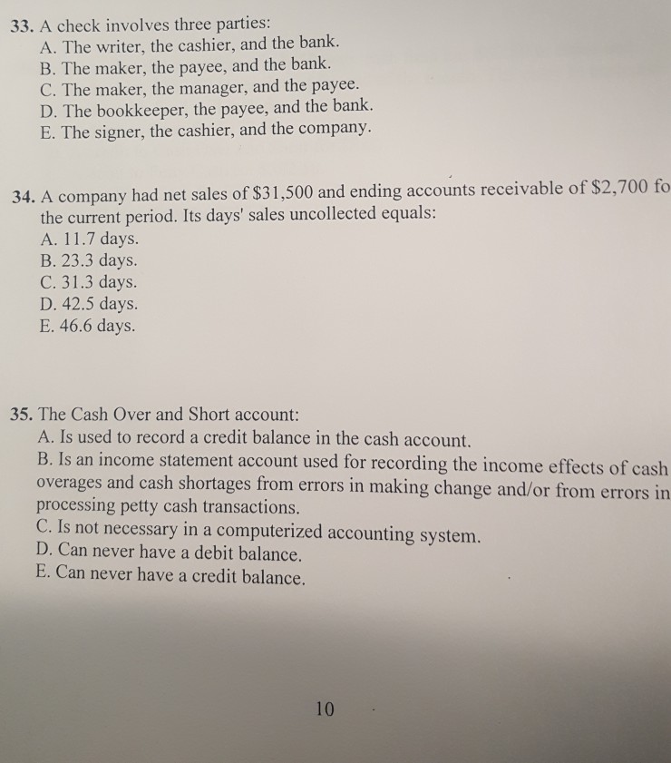 Solved 33. A check involves three parties: A. The writer, | Chegg.com