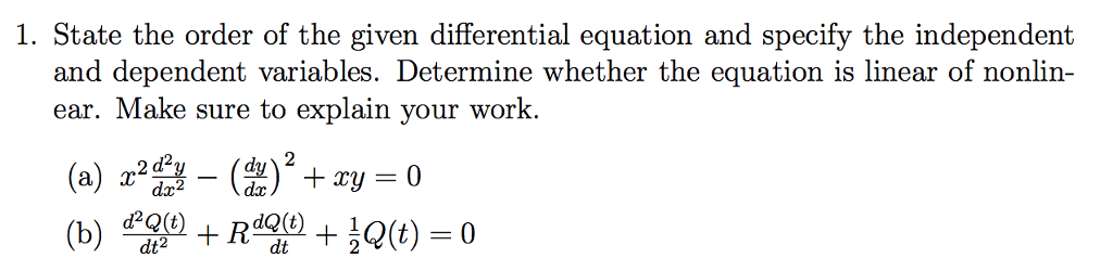 Solved State the order of the given differential equation | Chegg.com