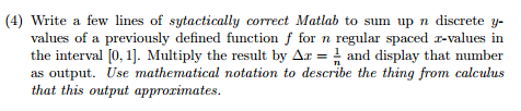 Solved MATLAB code. Write a few lines of syntactically | Chegg.com