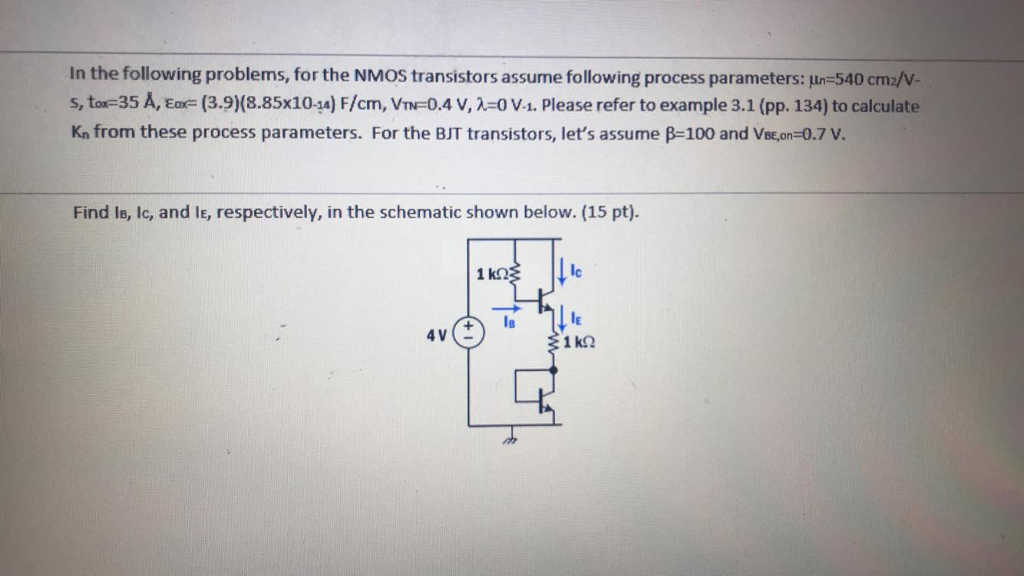 Solved In the following problems, for the NMOS transistors | Chegg.com