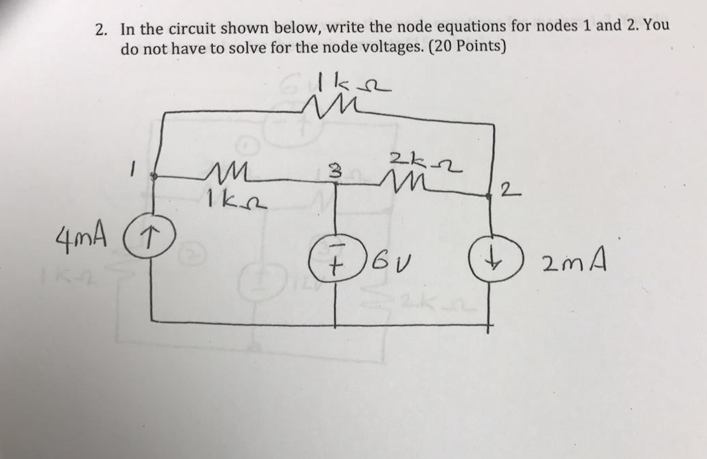 Solved 2. In the circuit shown below, write the node | Chegg.com