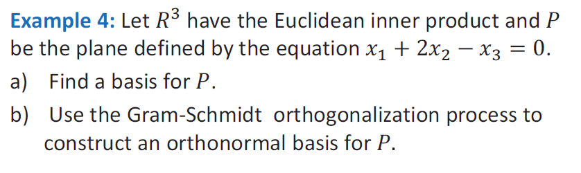Solved Let R3 have the Euclidean inner product and P be the | Chegg.com