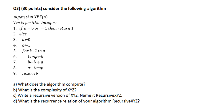 Solved Consider The Following Algorithm Algorithm Xyzn 5586