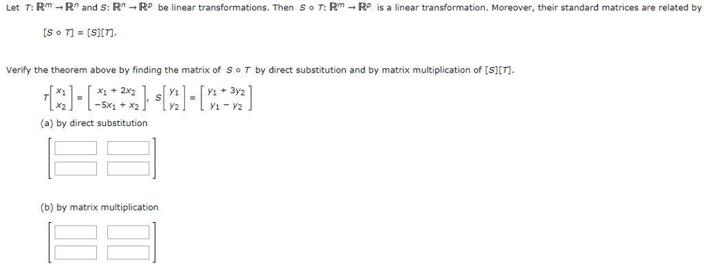 Solved Let T: Rm → Rn and S: Rn-Rp be linear | Chegg.com Solved Let T: Rm → Rn and S: Rn-Rp be linear | Chegg.com