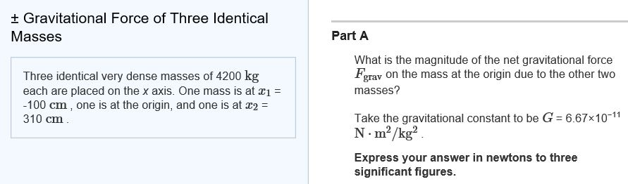 Solved t Gravitational Force of Three Identical Masses Three | Chegg.com