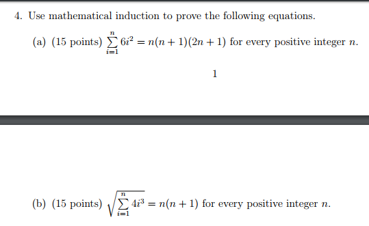 Solved 4. Use mathematical induction to prove the following | Chegg.com