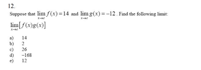 Solved Suppose that lim x rightarrow c f(x) = 14 and lim x | Chegg.com