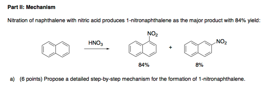 Solved Nitration of naphthalene with nitric acid produces | Chegg.com