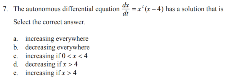 Solved The autonomous differential equation ar=x2(x-4) has a | Chegg.com
