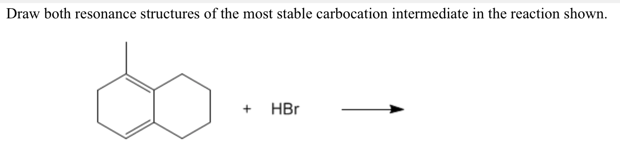 Solved Draw both resonance structures of the most stable | Chegg.com
