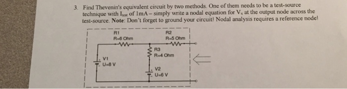 Solved 3 Find Thevenin's equivalent circuit two methods One | Chegg.com