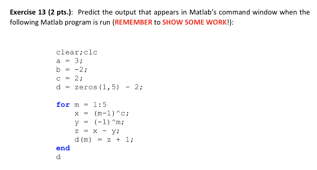 Solved I want to see the work written out because I do not | Chegg.com