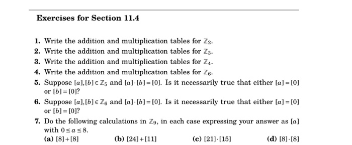 Solved Write the addition and multiplication tables for Z_2. | Chegg.com