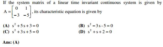 Solved If the system matrix of a linear time invariant | Chegg.com