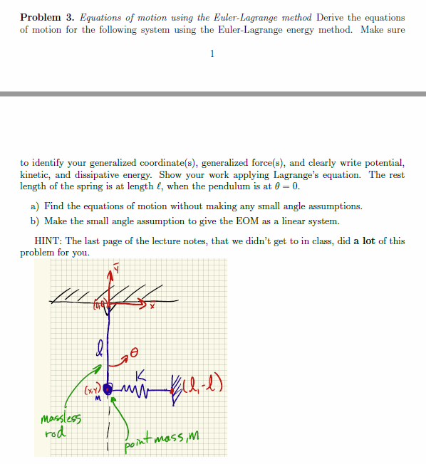 Solved Problem 3 Equations Of Motion Using The