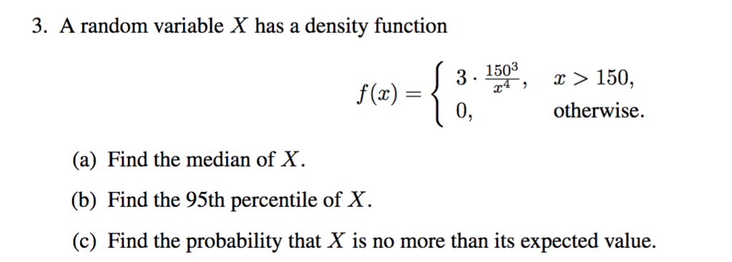 Solved 3. A random variable X has a density function x 〉 | Chegg.com