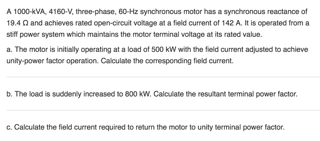 Solved A 1000-kVA, 4160-V, three-phase, 60-Hz synchronous | Chegg.com